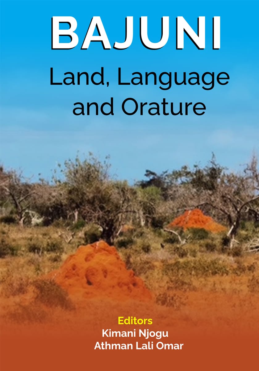 Bajuni: Land, Language and Orature